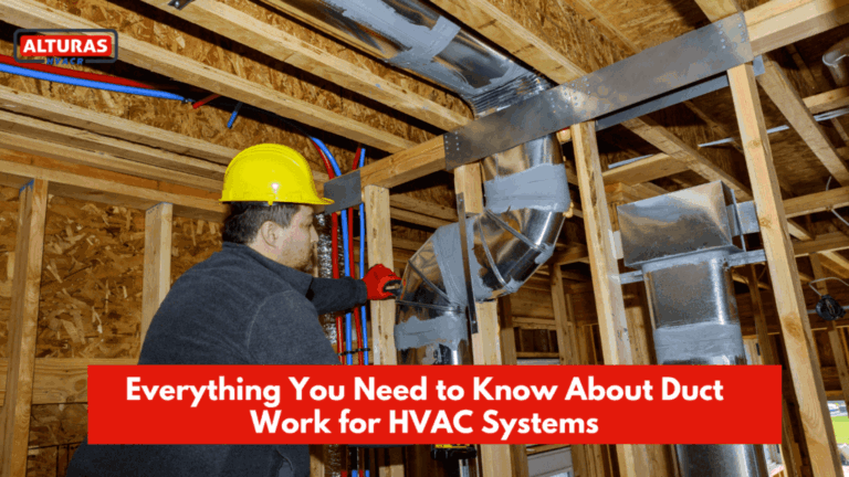 Everything You Need to Know About Duct Work for HVAC Systems | Alturas ...